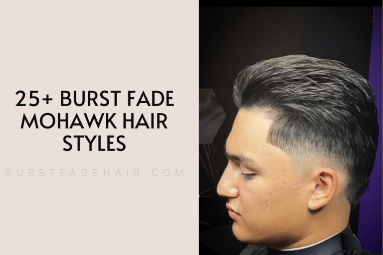 25+ Burst Fade Mohawk Ideas In 2024 | Dominate the Hair Game