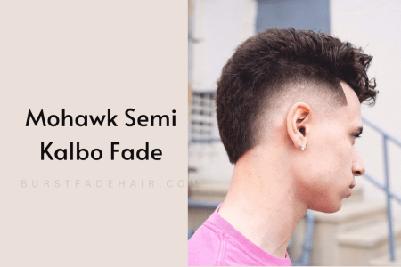 Semi Kalbo Burst Fade: A Stylish Haircut for the Modern Man